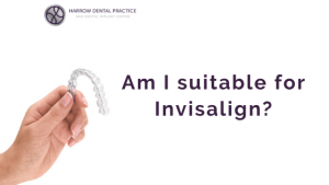 Am I eligible for Invisalign? - Harrow Dental Practice Blog
