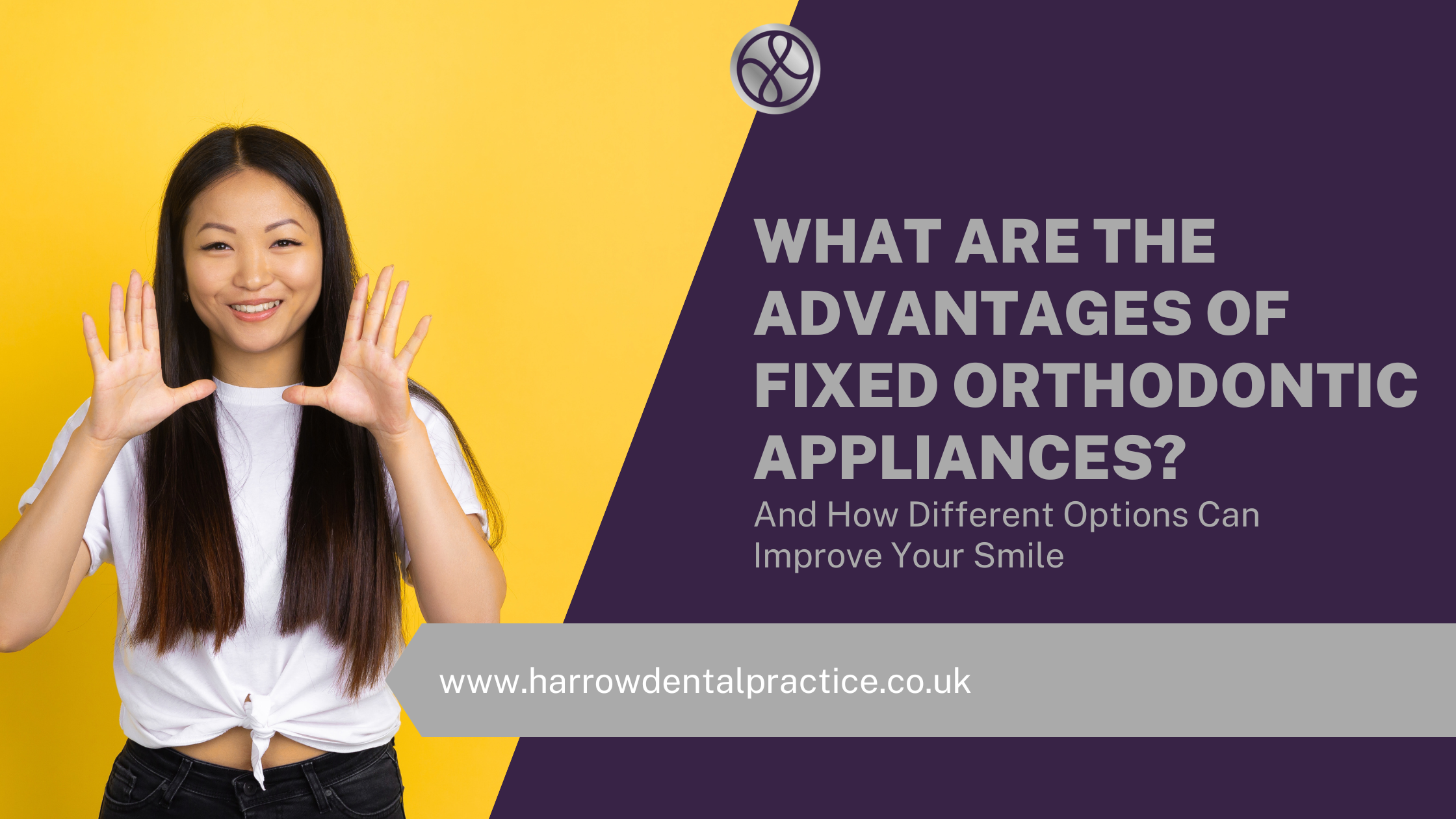 What Are The Advantages Of Fixed Orthodontic Appliances? And How ...
