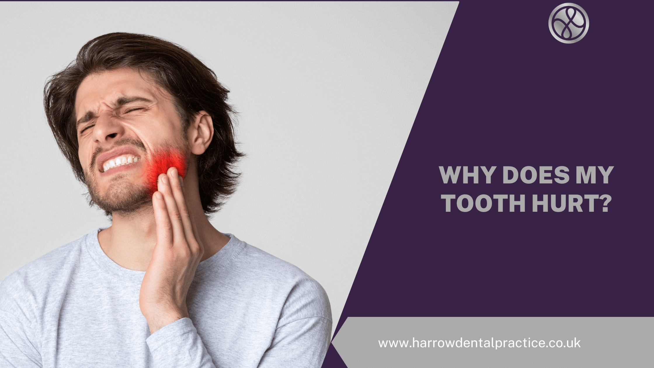 Why Does My Tooth Hurt? - Harrow Dental Practice Blog